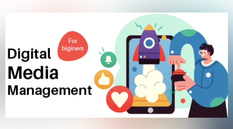 Digital Media Management Guide for Beginners | Ziddu