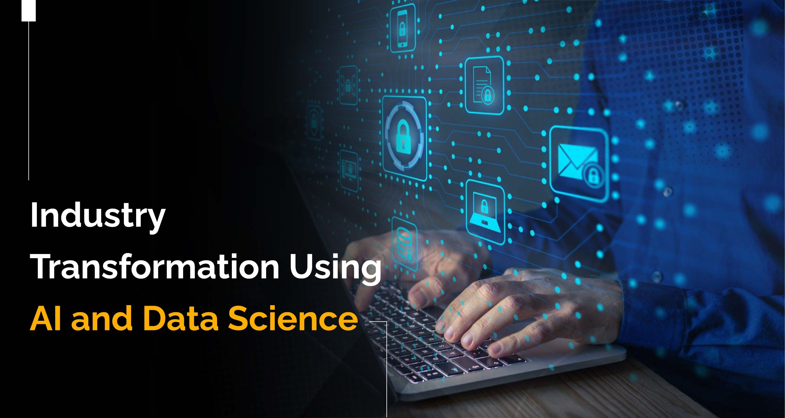 Industry Transformation Using AI and Data Science | Ziddu